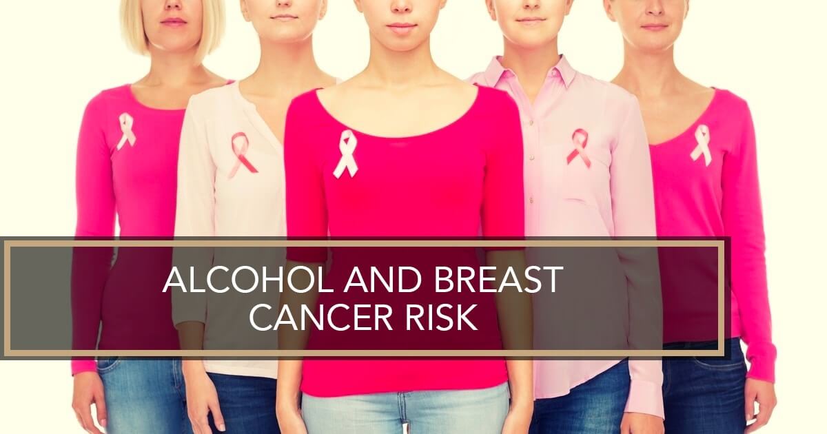 Alcohol And Increased Breast Cancer Risks The Dunes